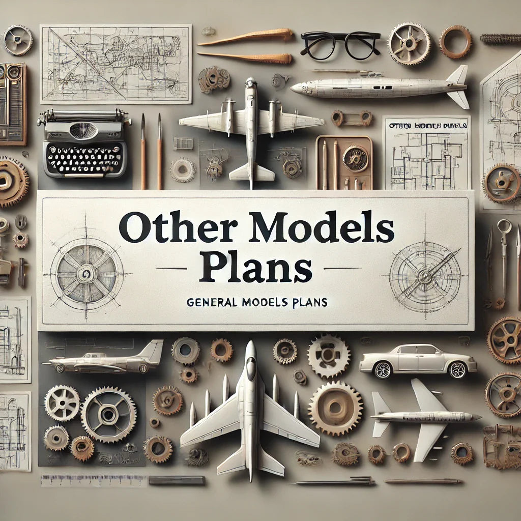 Other Plans – Scale Model Blueprints & Detailed Drawings – Modelland