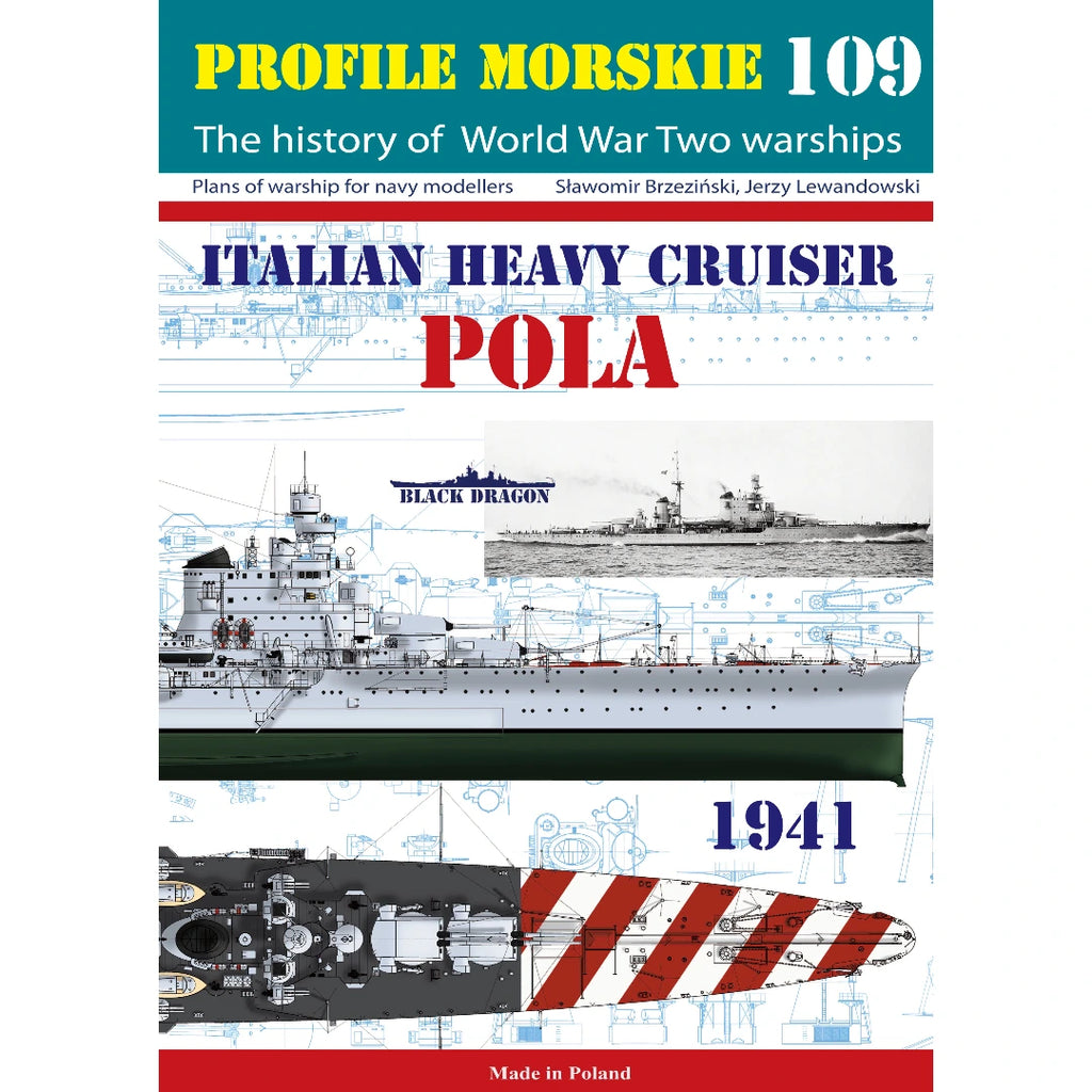 Profile Morskie 109 – Italian Heavy Cruiser Pola, 1:300 Plans, Photos ...